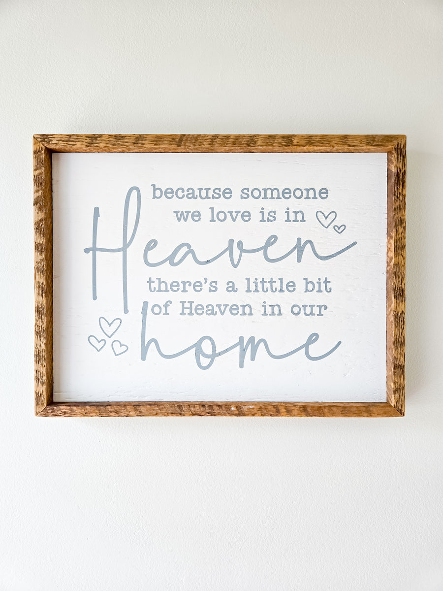 Rustic 13x17 Little bit of Heaven sign. – Finders Keepers Brantford Shop
